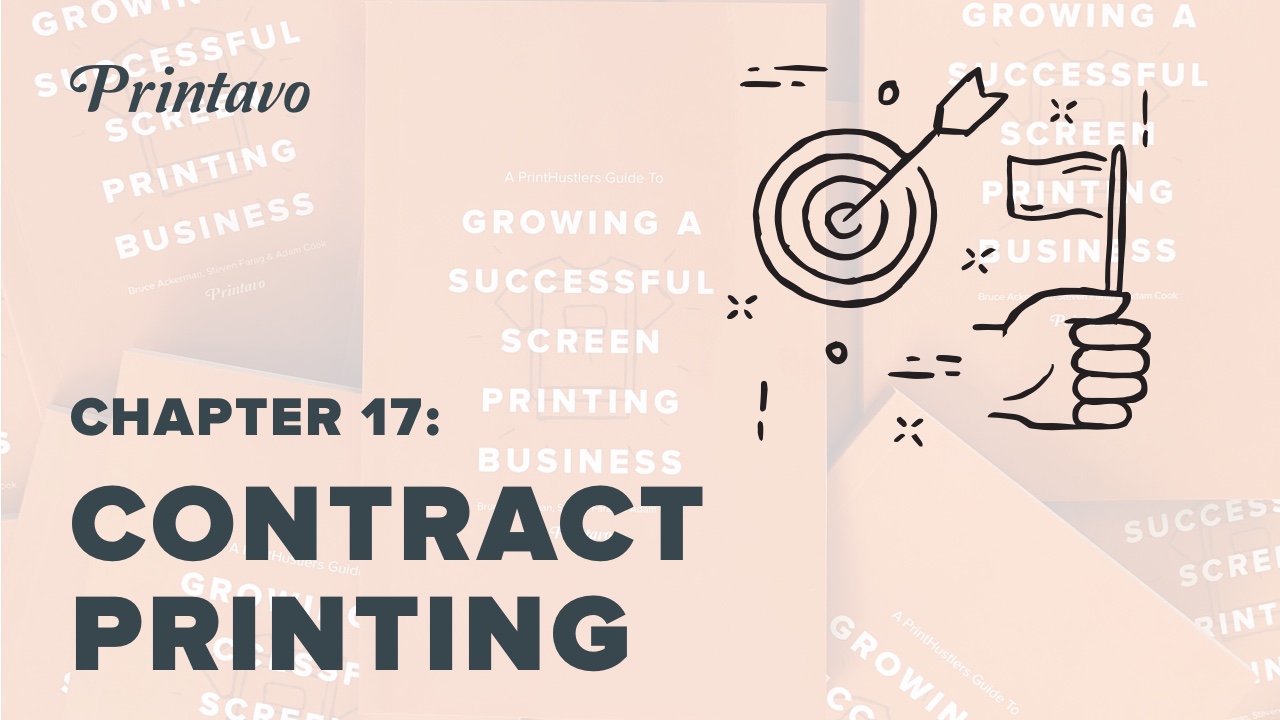 PrintHustlers Guide To: Growing a Successful Screen Printing Business ...