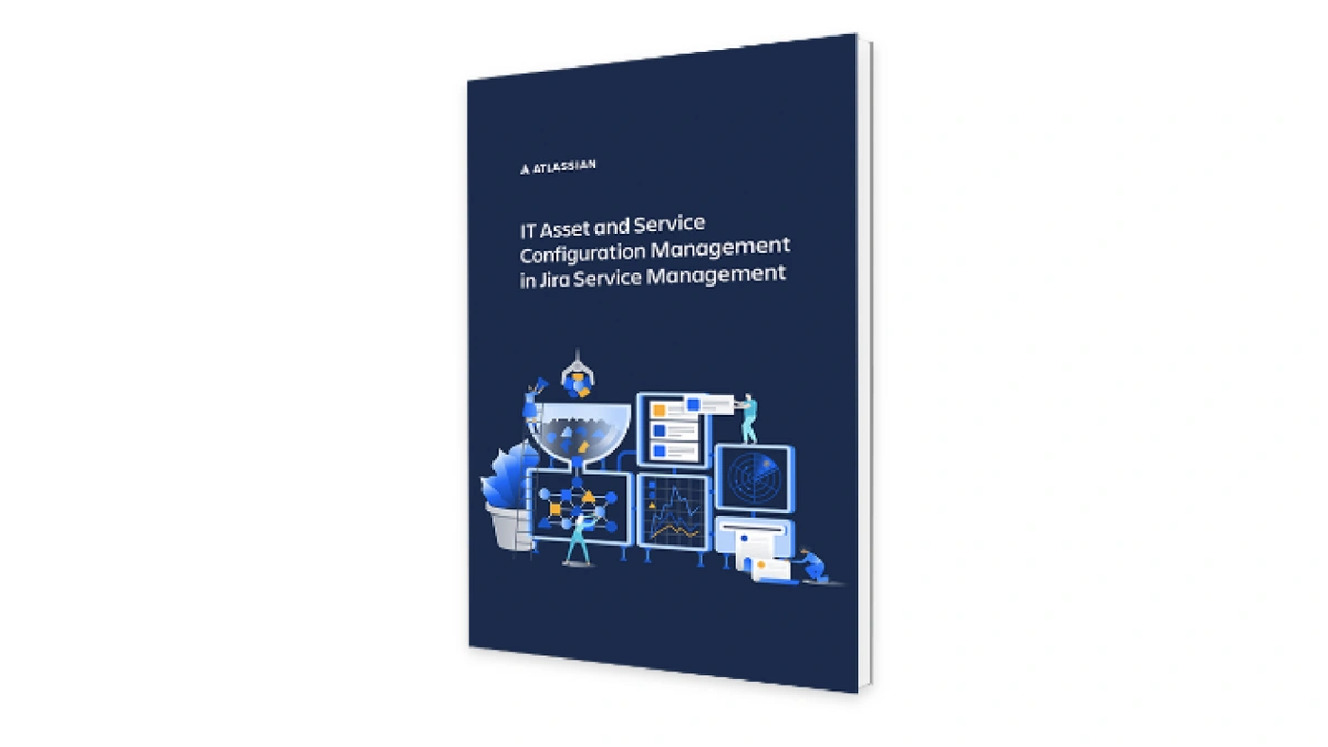 Asset and Configuration Management with Jira Service Management - Atlas ...