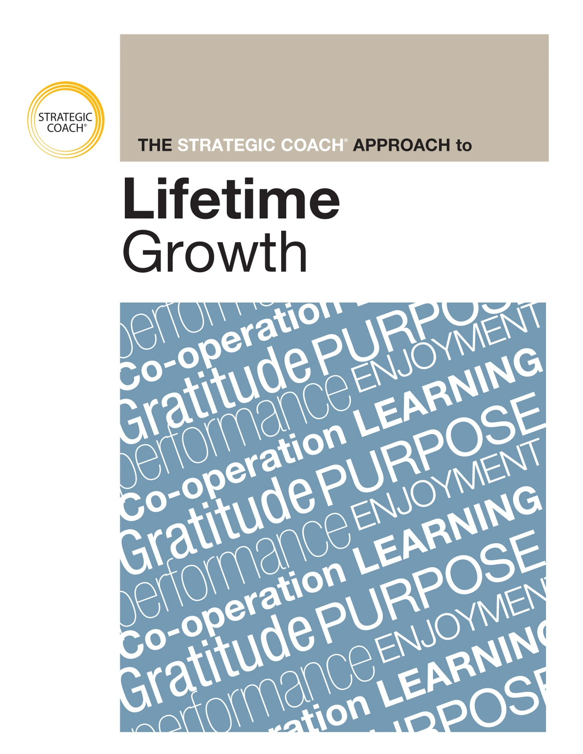 The Strategic Coach Approach To Lifetime Growth | Strategic Coach