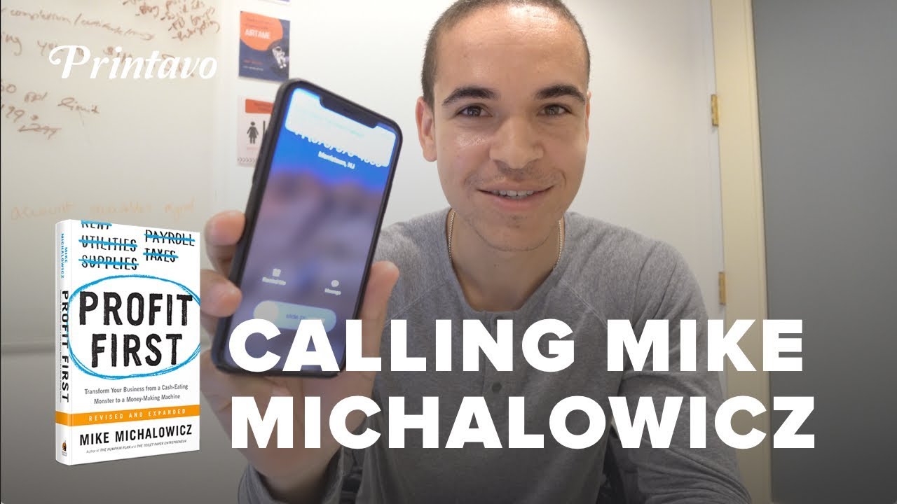 Calling Mike Michalowicz: "Profit First" Author and PrintHustlers Conf ...