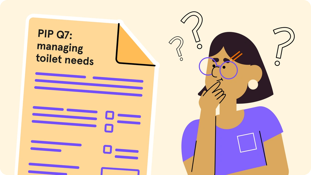 Help filling in your PIP form: Q7 managing toilet needs