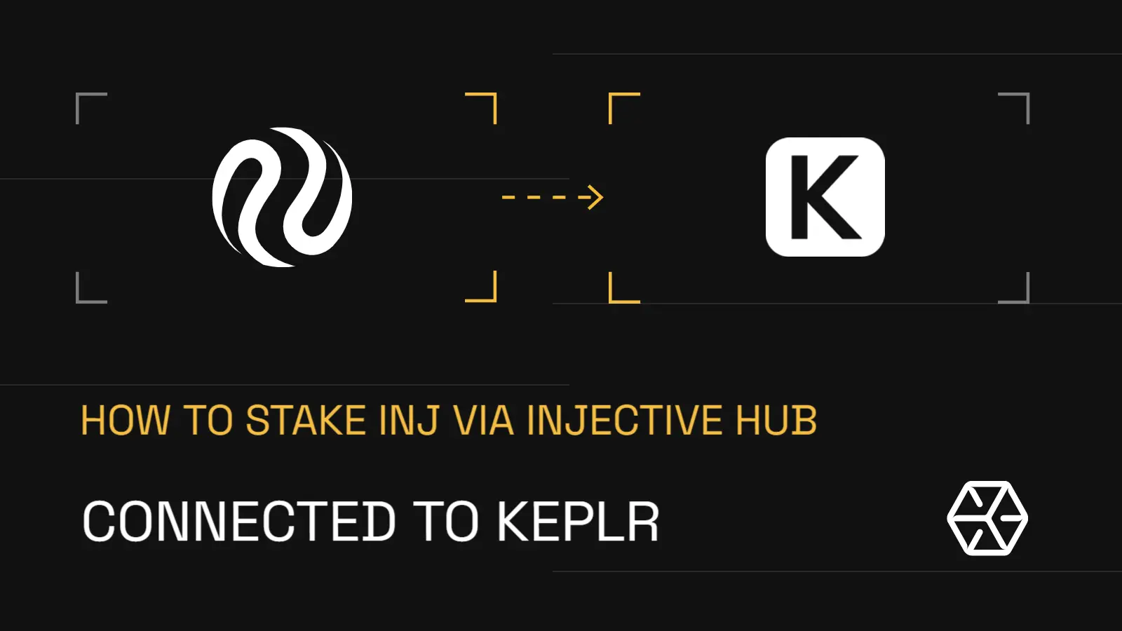 Blog | How to Stake INJ via Injective Hub Connected to the Keplr Wallet