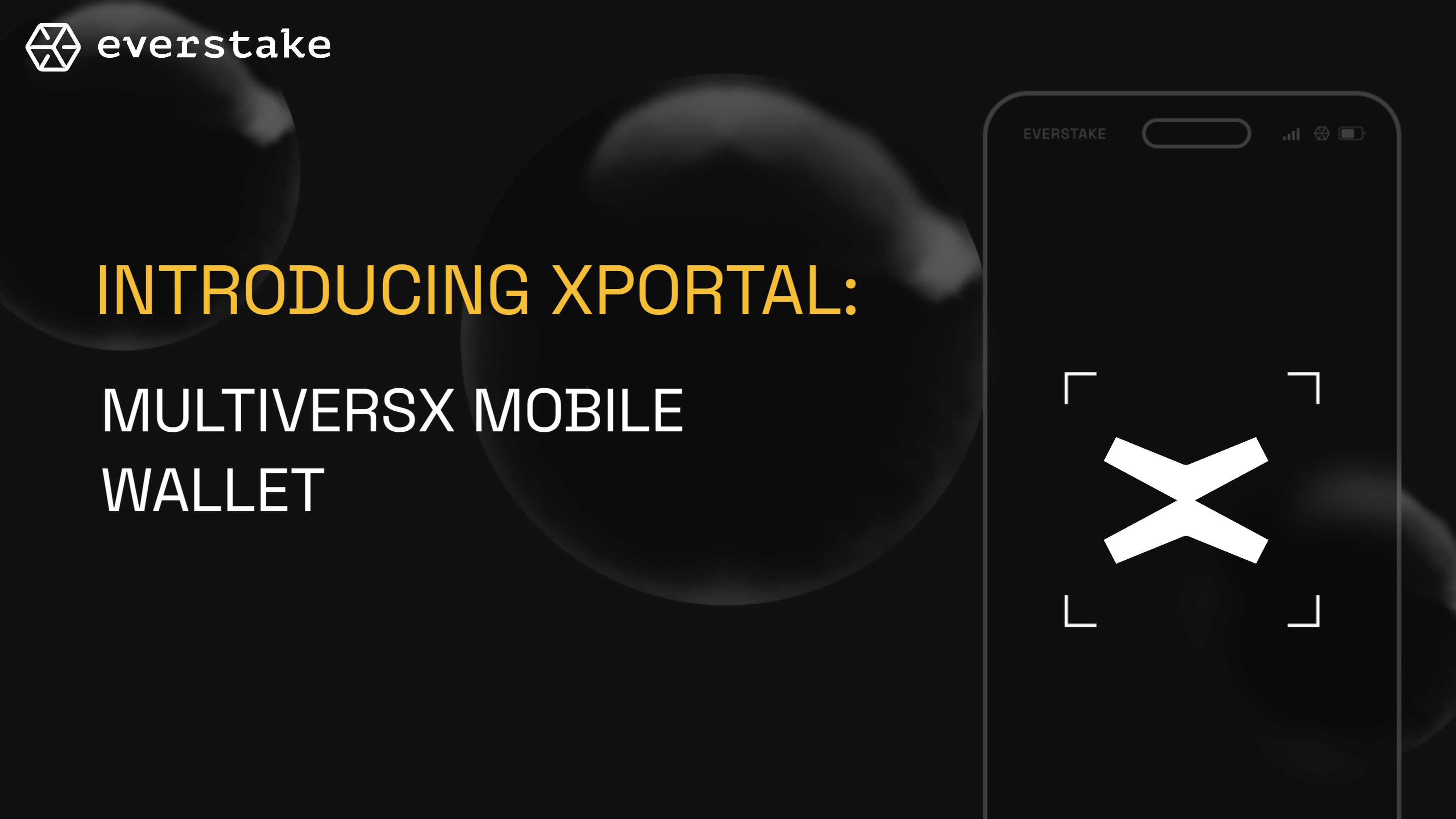 Introducing xPortal: MultiversX mobile wallet | Everstake Blog