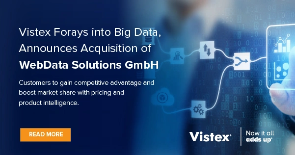 Vistex Forays into Big Data, Announces Acquisition of Webdata Solutions ...