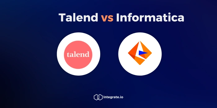 Talend vs Informatica- Key Differences to Evaluate the Tools | Integrate.io