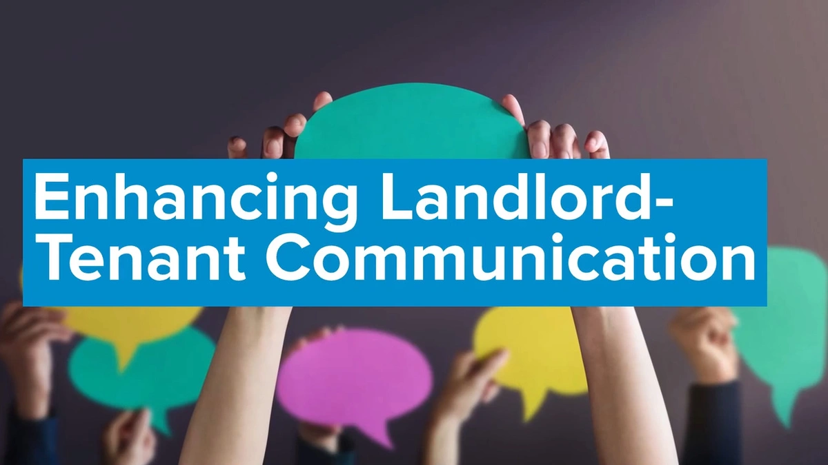 VIDEO: Enhancing Landlord-Tenant Communication | Blog ... VIDEO: Enhancing Landlord-Tenant Communication | Blog ...