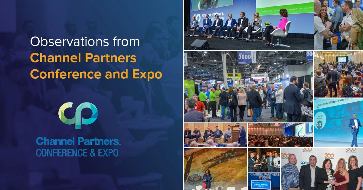Observations from Channel Partners Conference and Expo - Vistex, Inc