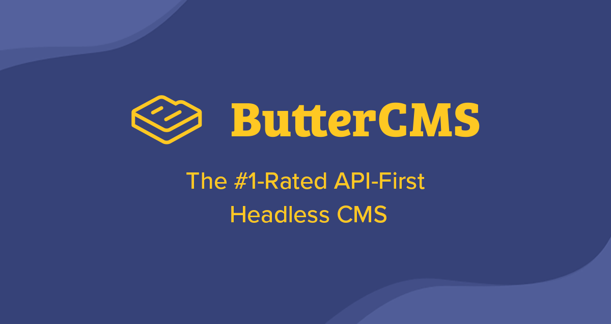 The Best Api First Cms Headless Highest Rated On G2 Buttercms 