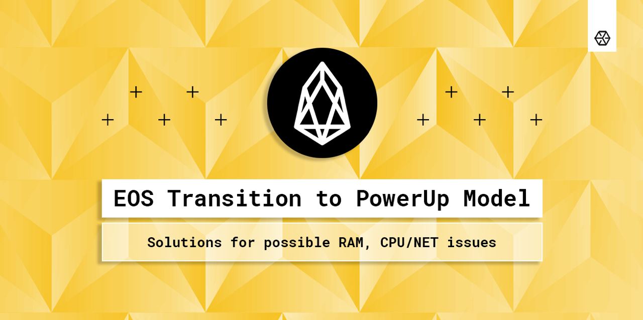 Blog | EOS transition to PowerUp Model. Solutions for possible RAM, CPU/NET issues