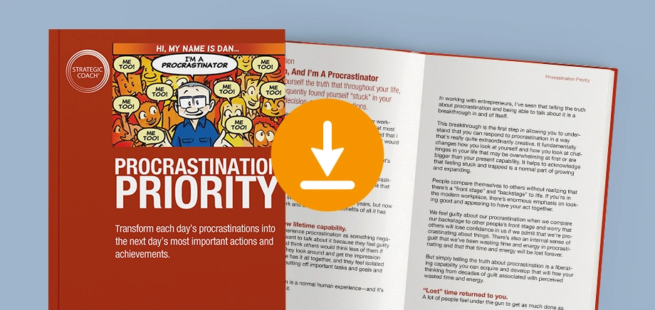 Procrastination Priority | Strategic Coach