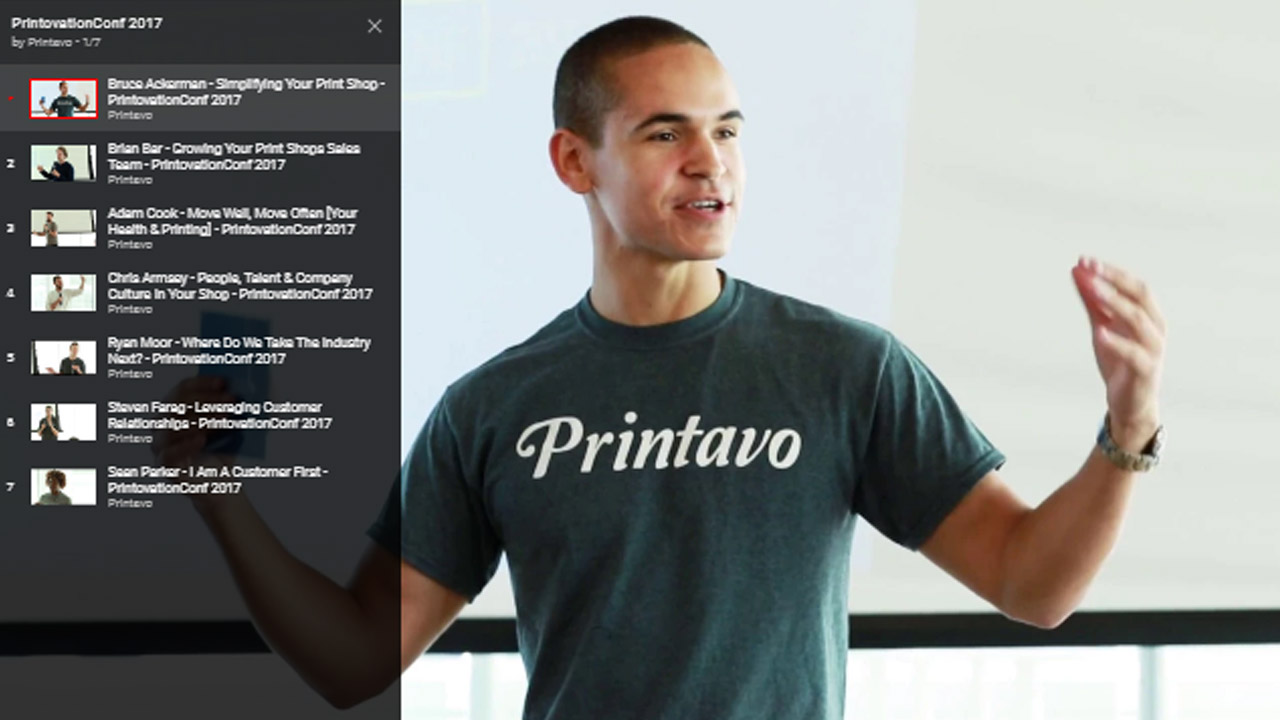 PrintovationConf 2017 Full Video Playlist - Printavo