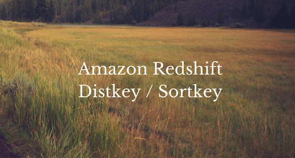 Amazon Redshift DISTKEY and SORTKEY | Redshift Indexes | Integrate.io