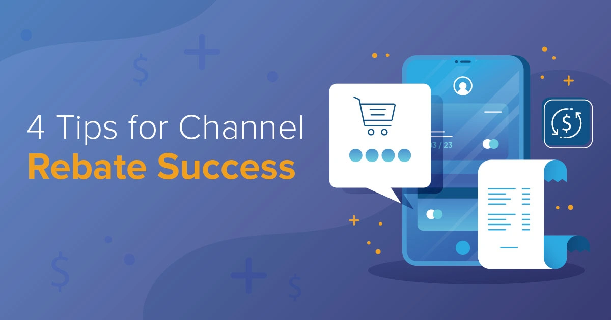 4 Tips for Channel Rebate Success - Vistex, Inc