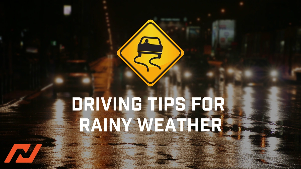 Driving Tips For Rainy Weather & Wet Roadways