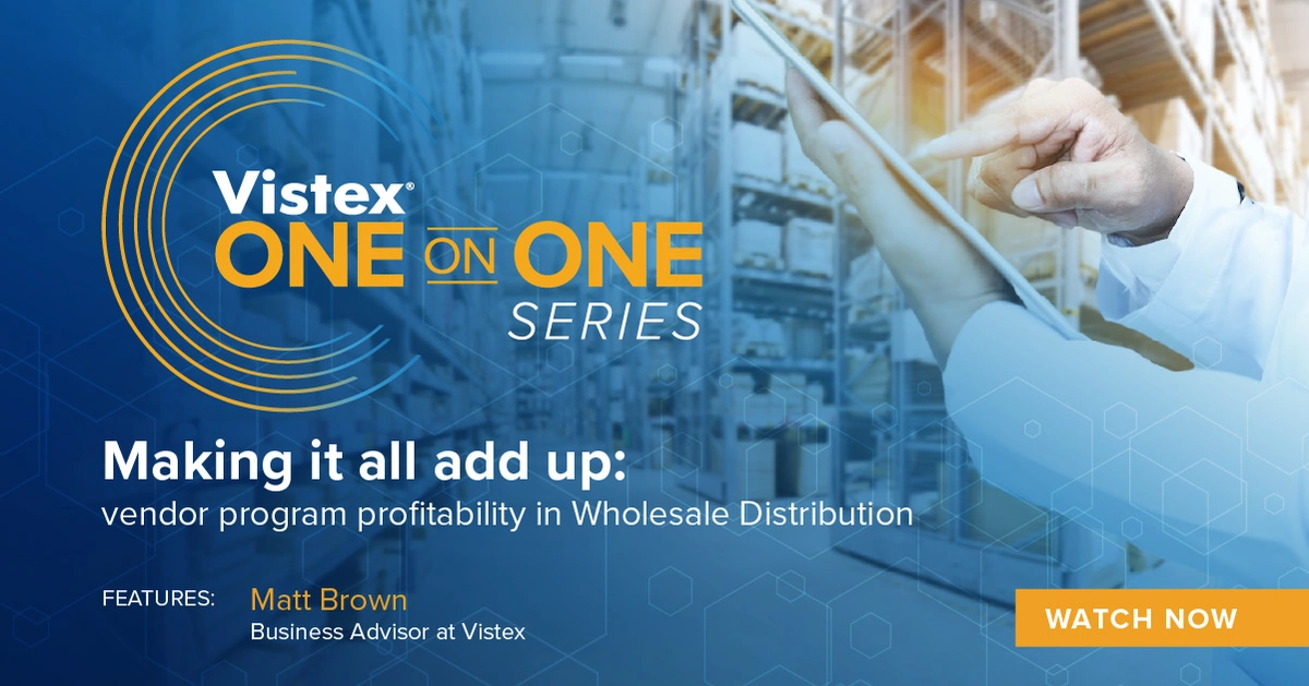 Making it all add up: Vendor Program Profitability in Wholesale Distribution - Vistex, Inc
