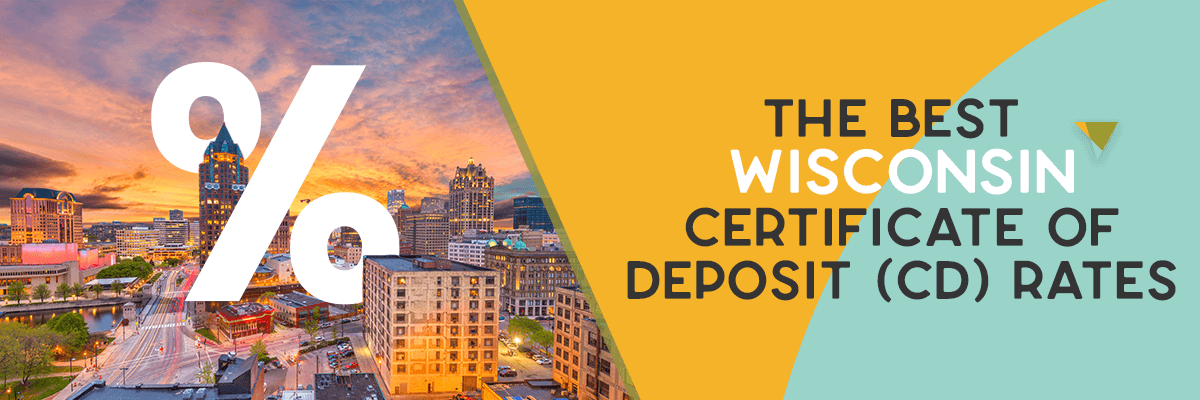 Best CD Rates in Wisconsin [December 2023]