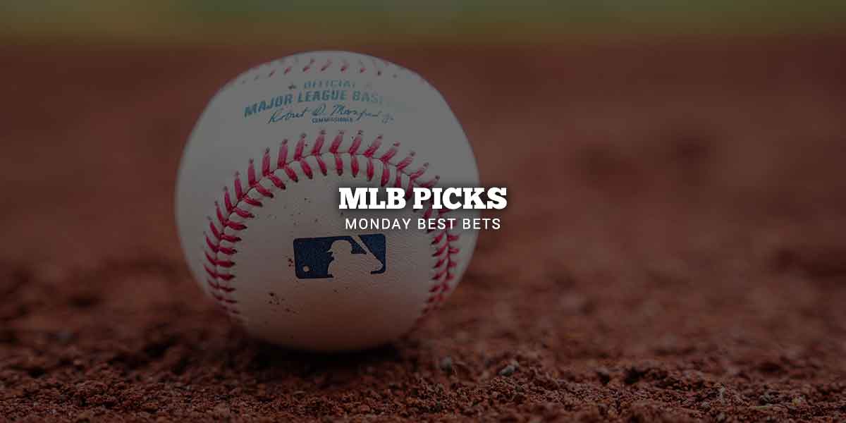 MLB Best Bets: Monday Baseball Picks