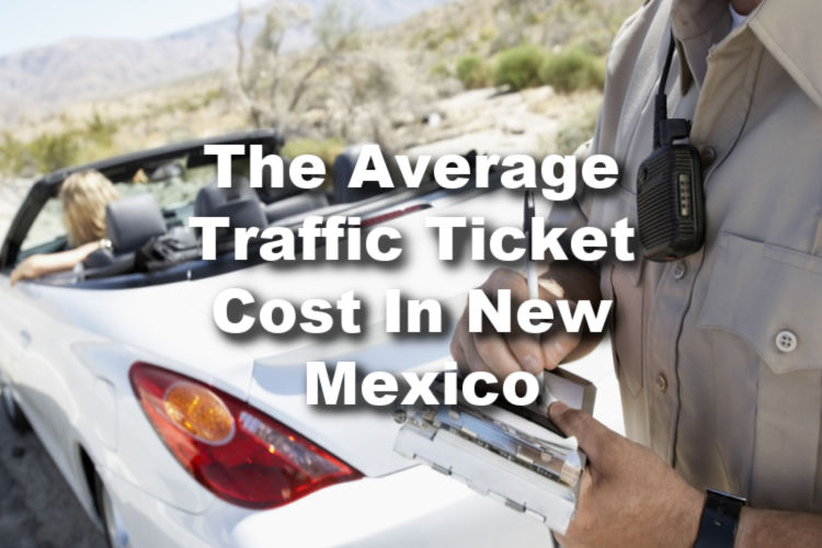 title-loans-the-average-traffic-ticket-cost-in-new-mexico
