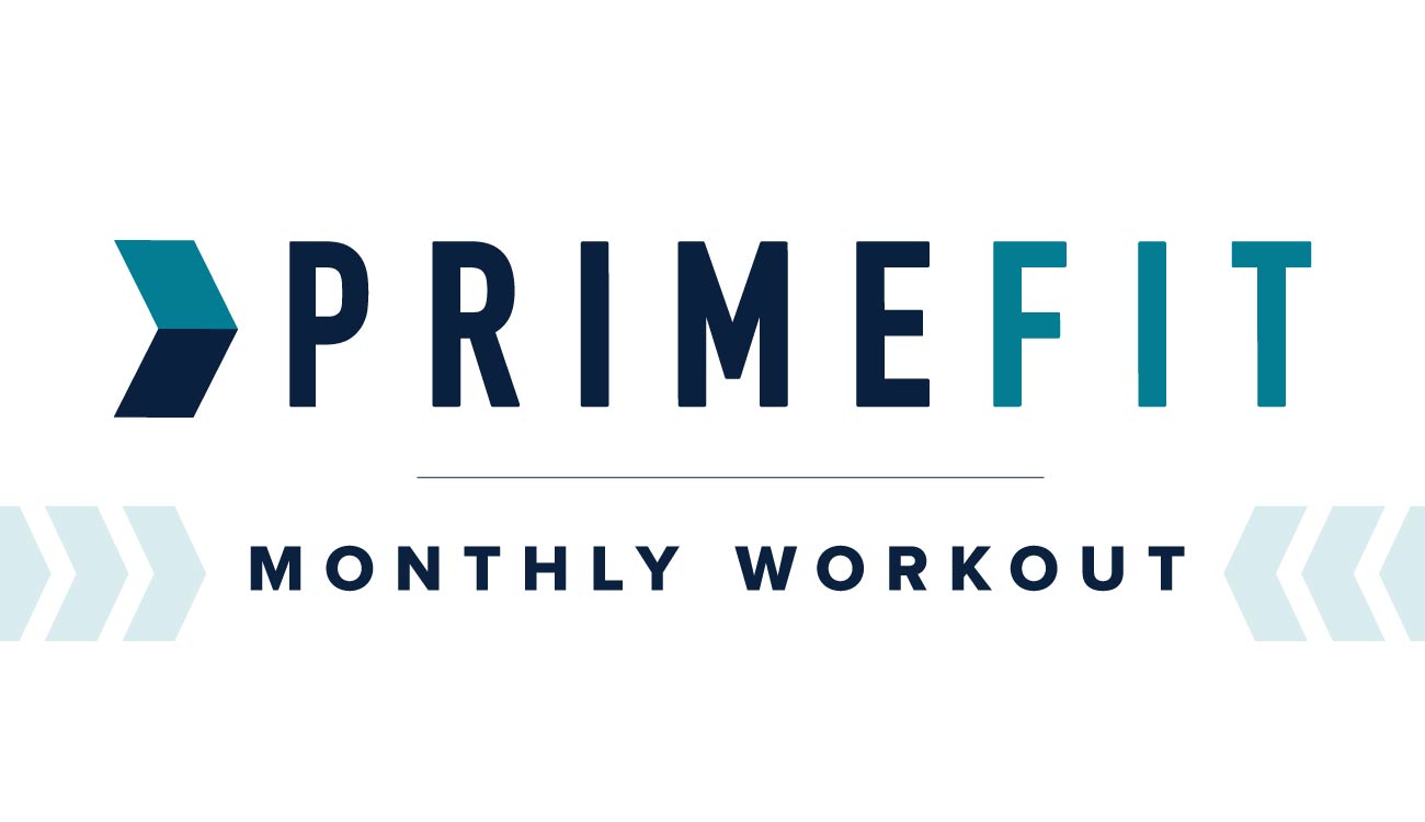 PRIMEFIT Workout of the Month: Month 3