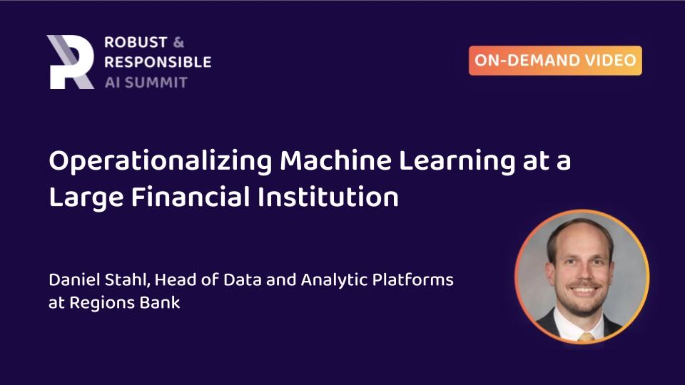 ML Operationalization at Regions Bank | WhyLabs | WhyLabs