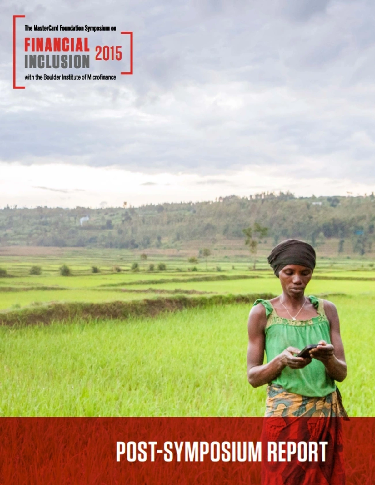 The Mastercard Foundation Financial Inclusion 2015 | Mastercard Foundation