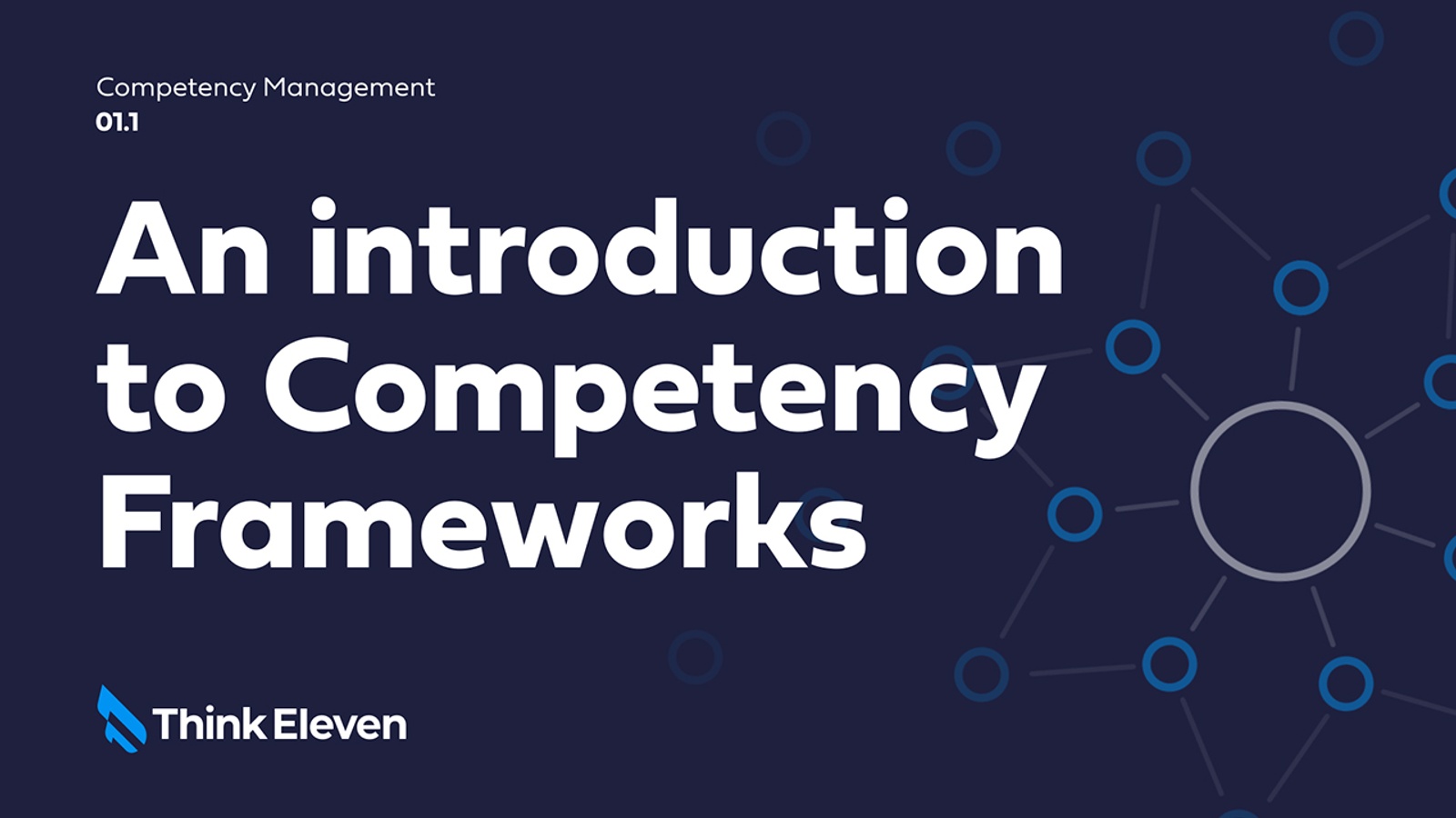 An introduction to Competency Frameworks