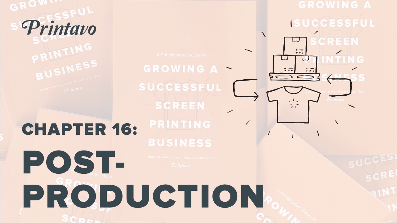 PrintHustlers Guide To: Growing a Successful Screen Printing Business ...