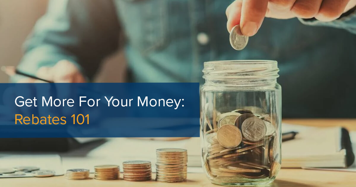 Get More for Your Money: Rebates 101 - Vistex, Inc