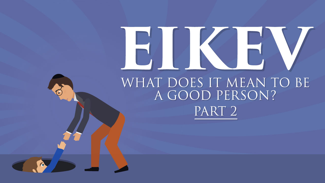 Parshat Eikev | Weekly Torah Portion | Aleph Beta