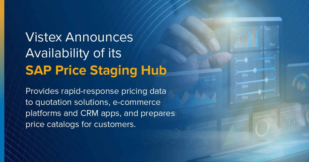 Vistex Announces Availability of Its SAP Price Staging Hub as an SAP Solution Extension