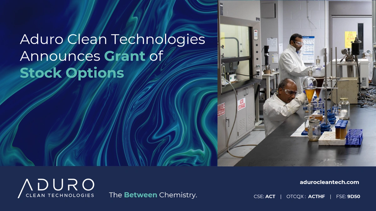 Aduro Clean Technologies Announces Grant of Stock Options | Aduro Clean ... Aduro Clean Technologies Announces Grant of Stock Options | Aduro Clean ...