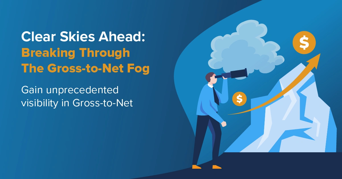 Clear Skies Ahead: Breaking Through The Gross-to-Net Fog