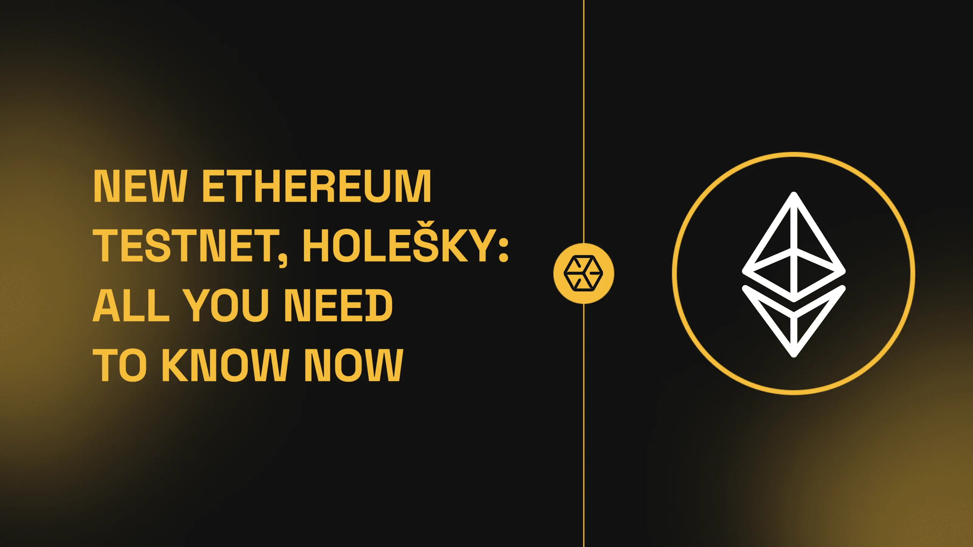 New Ethereum testnet, Holešky: All You Need to Know Now | Everstake Blog