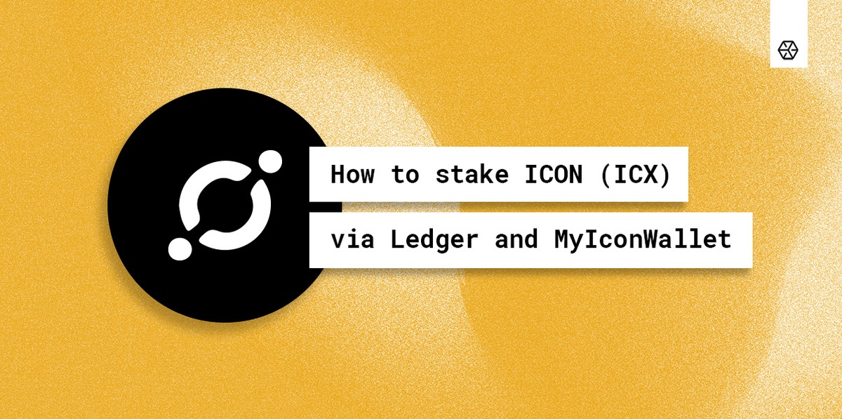 How to stake ICON (ICX) via Ledger and MyIconWallet | Everstake Blog