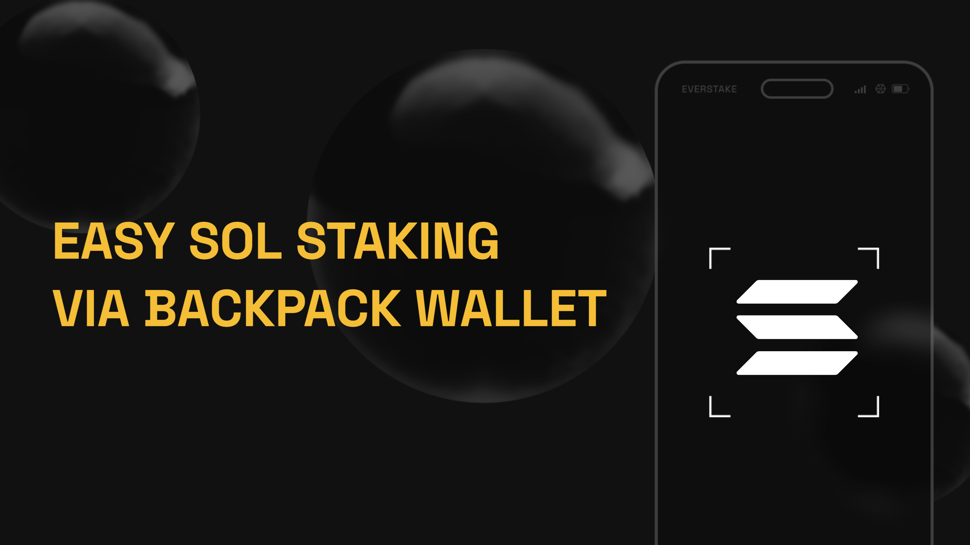 How to Stake SOL with a Backpack Wallet | Everstake Blog